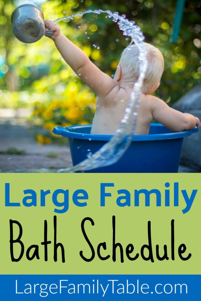 Making a Large Family Bath Schedule - Large Family Table