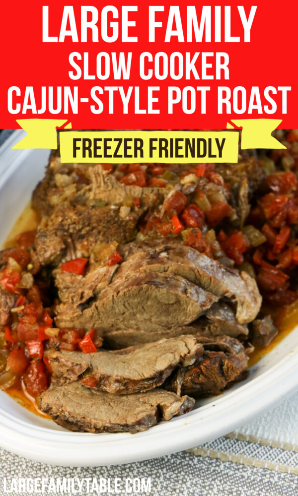 Large Family Slow Cooker Freezer Meals Cajun Style Pot Roast Recipe ...