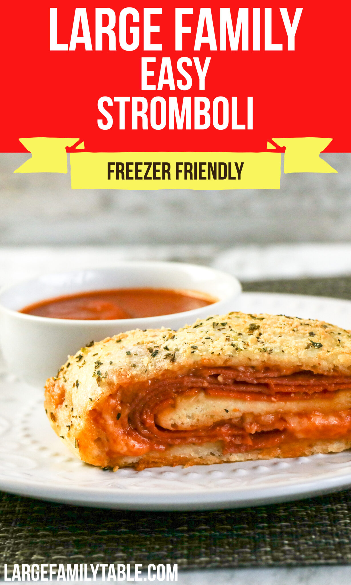 Large Family Easy Stromboli | Quick Lunch or Dinner Idea, Freezer ...