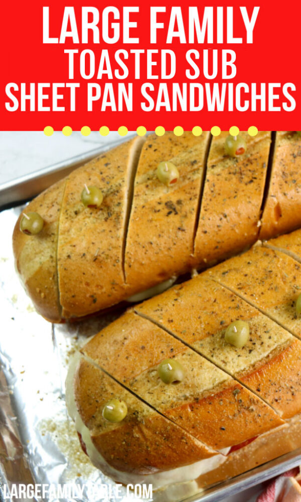Large Family Toasted Sub Sheet Pan Sandwiches | Lunch, Dinner, or Party ...