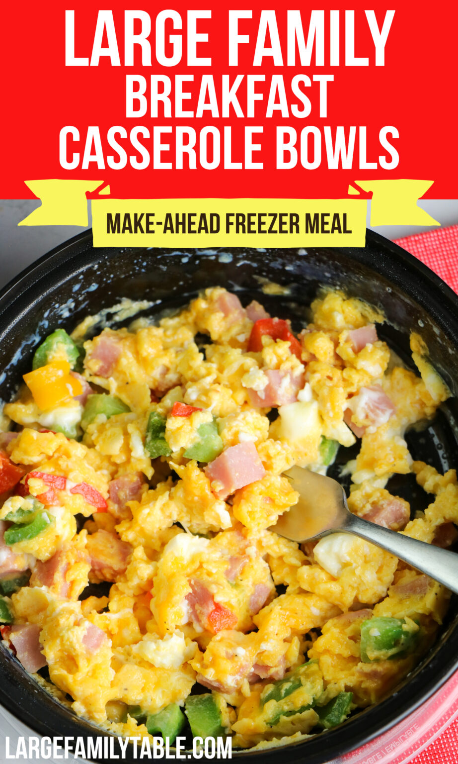 Large Family Breakfast Casserole Bowls | Make-Ahead Freezer Meal