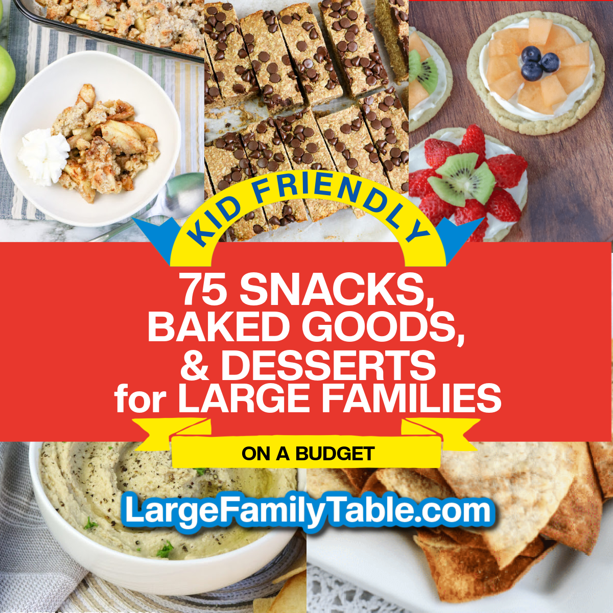 75 Kid-Friendly Snacks, Baked Goods, and Desserts for Large Families on ...